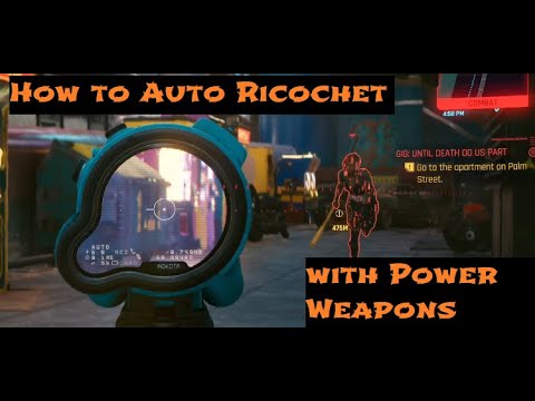 How to Auto Ricochet w/ Power Weapons - Cyberpunk 2077 Ballistic Coprocessor / Trajectory Generator