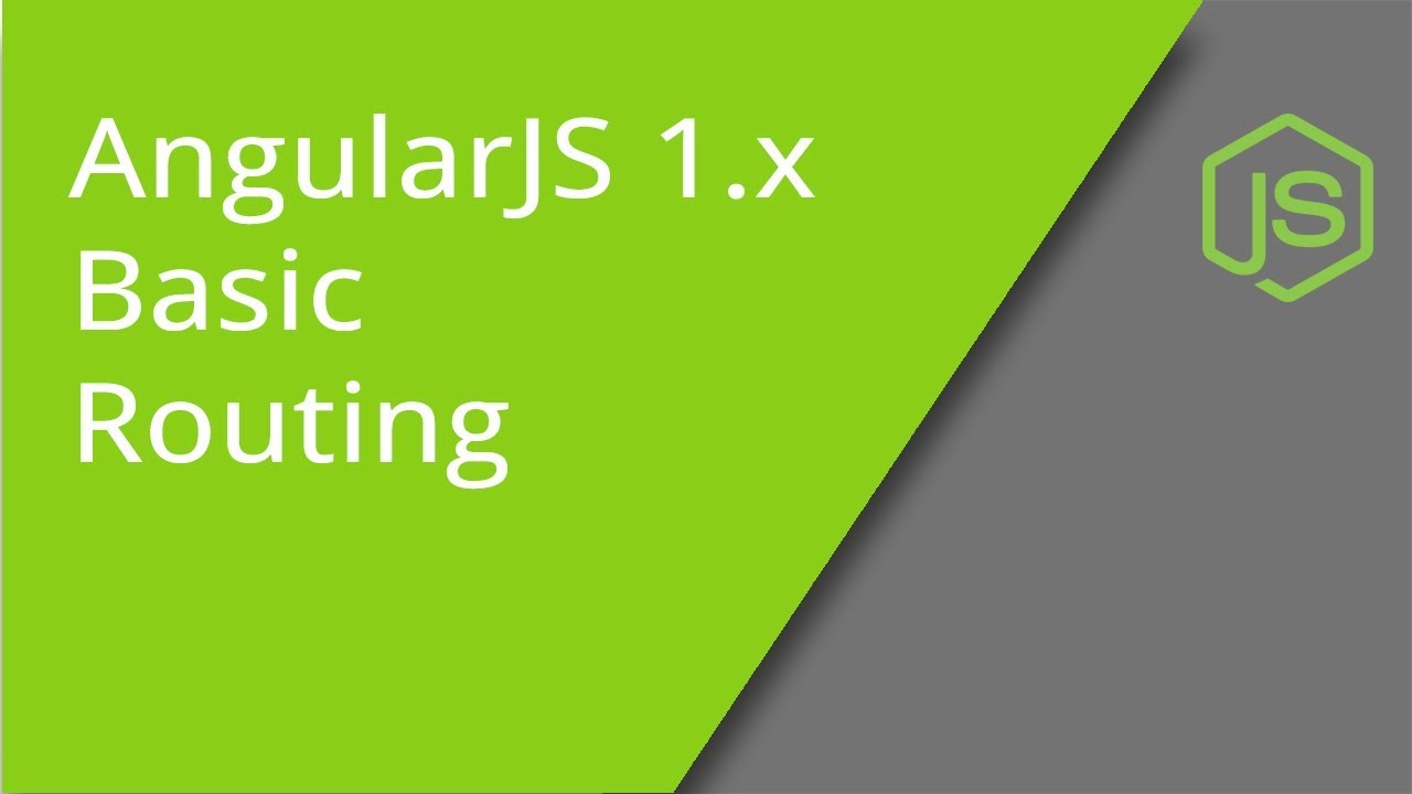 Basic Routing in AngularJS