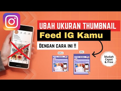 CARA UBAH THUMBNAIL FEED INSTAGRAM 1:1 KE UKURAN 4:5 | Tutorial Update Instagram 2025