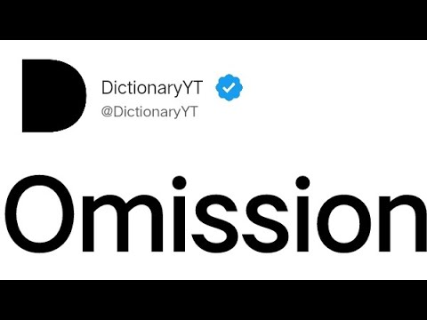 Omission Meaning in English