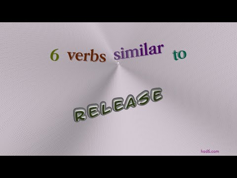 release - 7 verbs which are synonym of release (sentence examples)