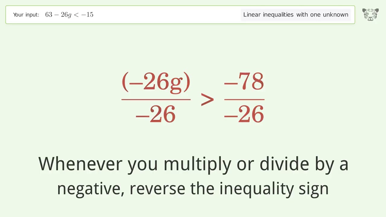 63-26g less than -15 - Solve linear inequalities with one unknown