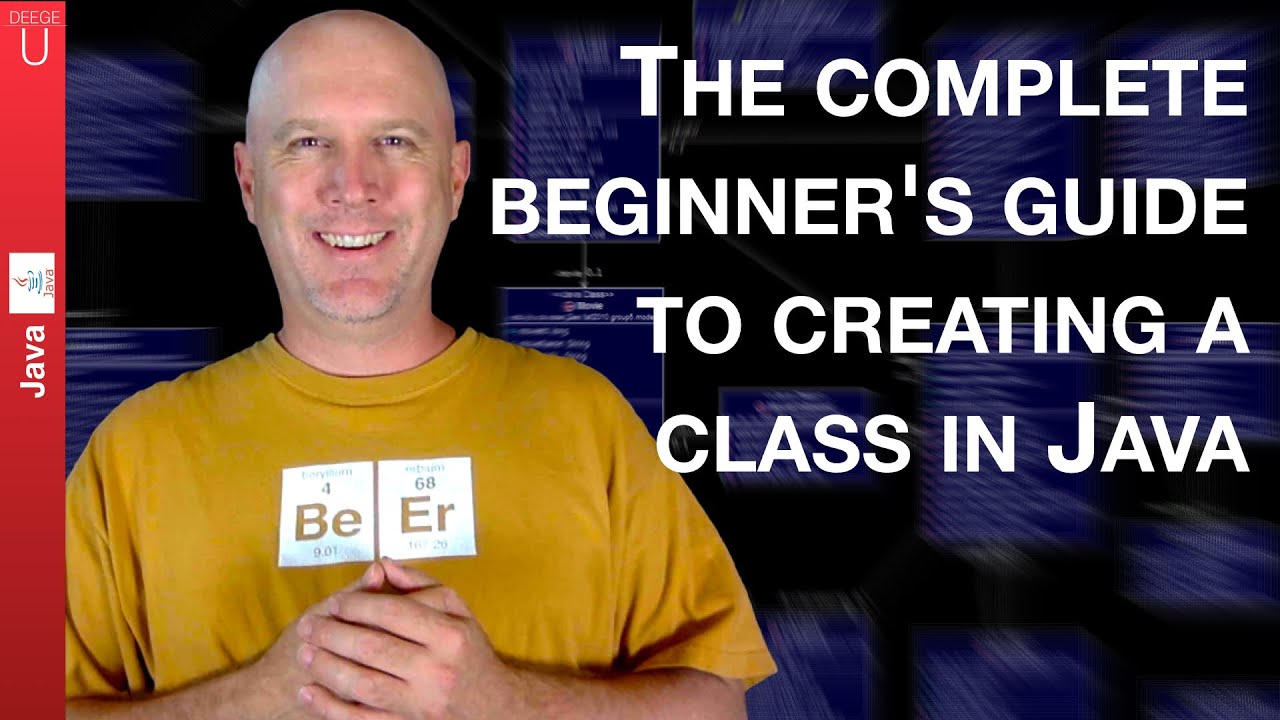 The complete beginner's guide to create a class in Java - 022