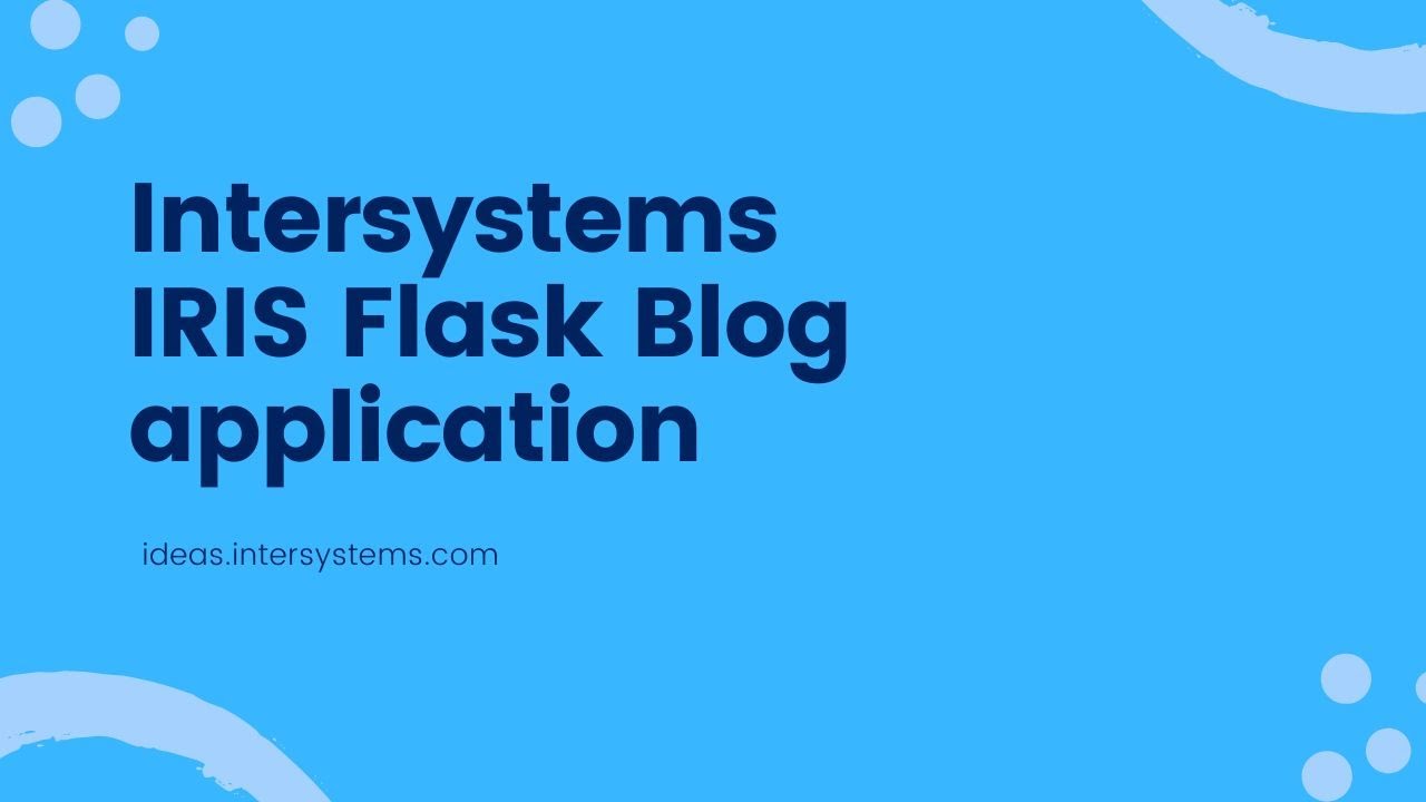Intersystems IRIS Flask Blog application