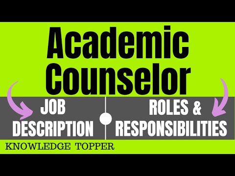 Academic Counselor Job Description | Academic Counselor Roles and Responsibilities