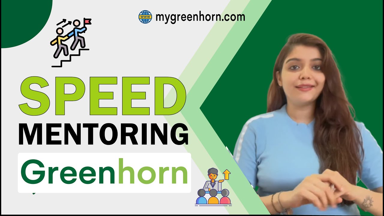 Speed Mentoring @ #Mygreenhorn