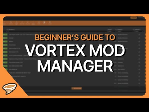 What is Vortex Mod Manager?