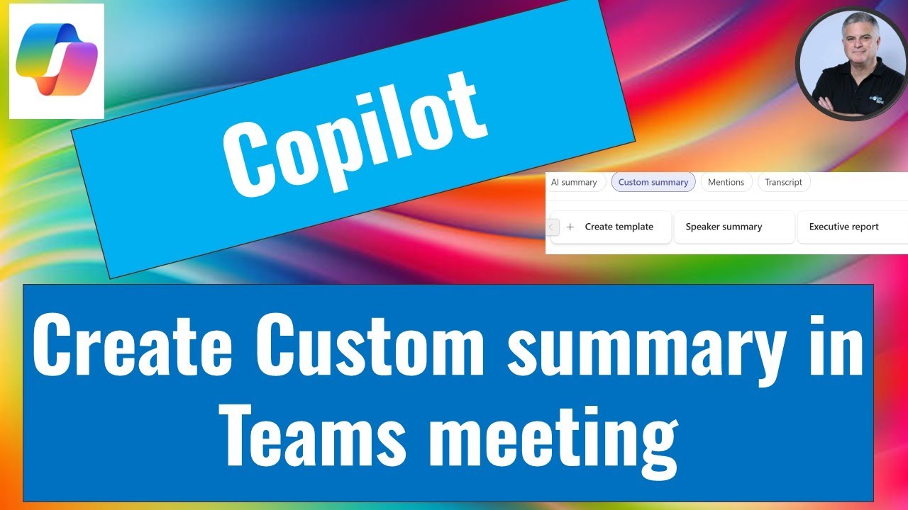 Microsoft Teams: Build Custom Summaries