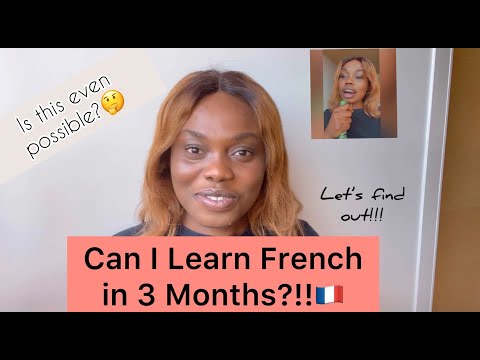 How I Plan To Become Fluent In French In 3 Months (12 Weeks)