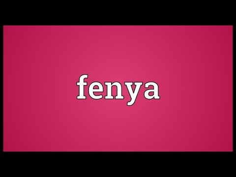 Fenya Meaning
