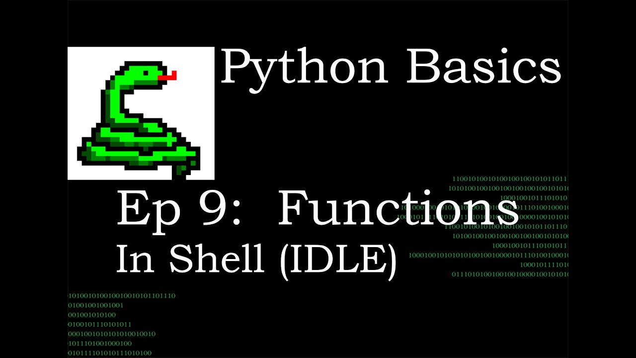 Python Basics Functions in Shell(IDLE)