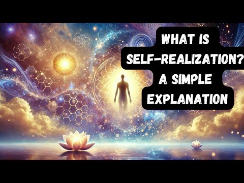 What is Self-Realization? A Simple Explanation