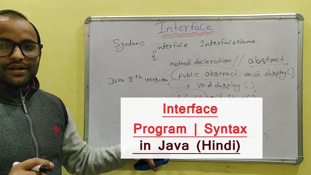 Explain Interface with syntax in Java (Hindi) | Core java tutorial - 50