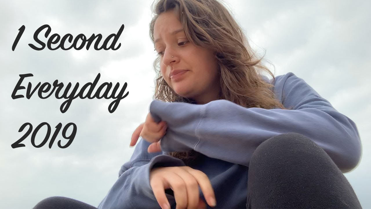 1 Second Everyday: 2019
