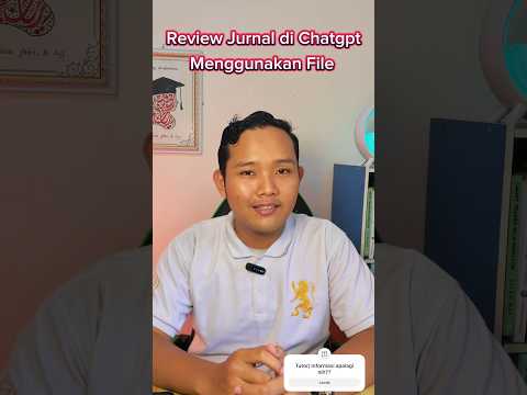 Tutorial review jurnal otomatis di chatgpt #review #chatgpt