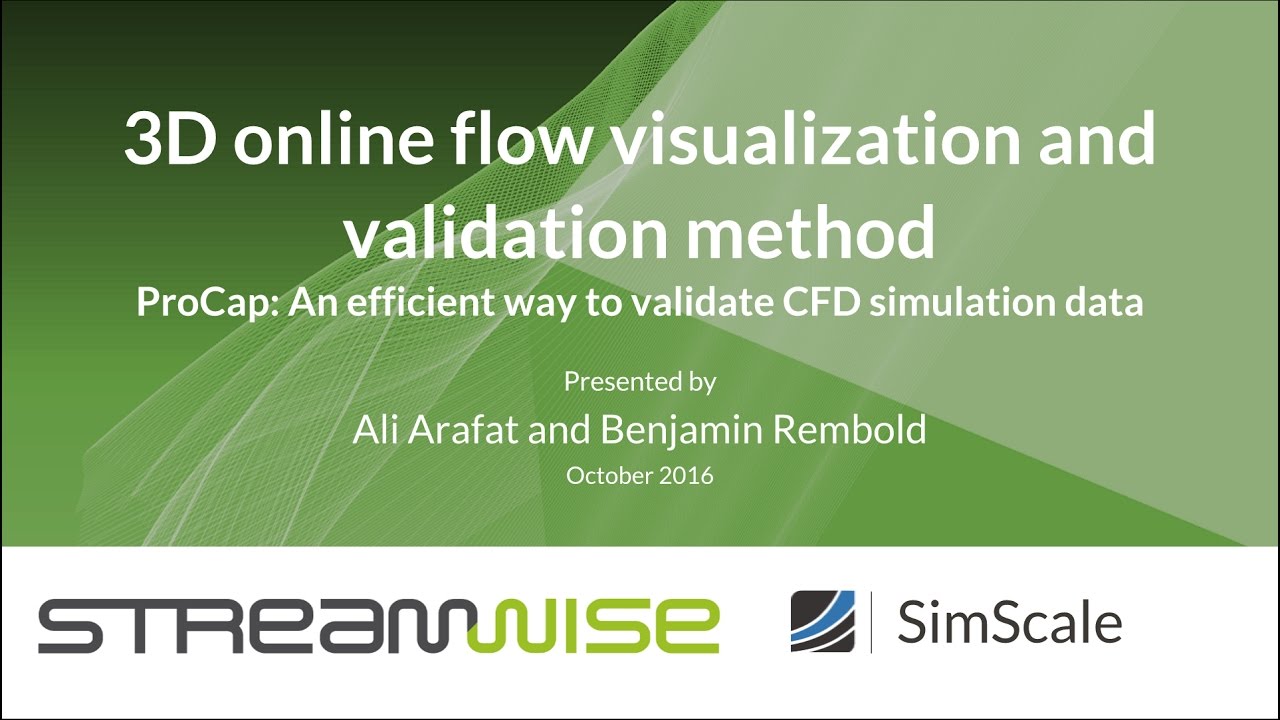 Online Flow Visualization & Validation Methods with streamwise