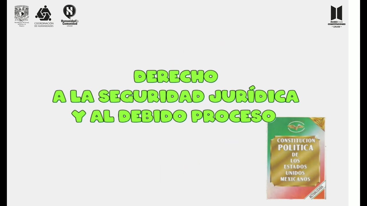 Derecho a la seguridad jurídica y al debido proceso