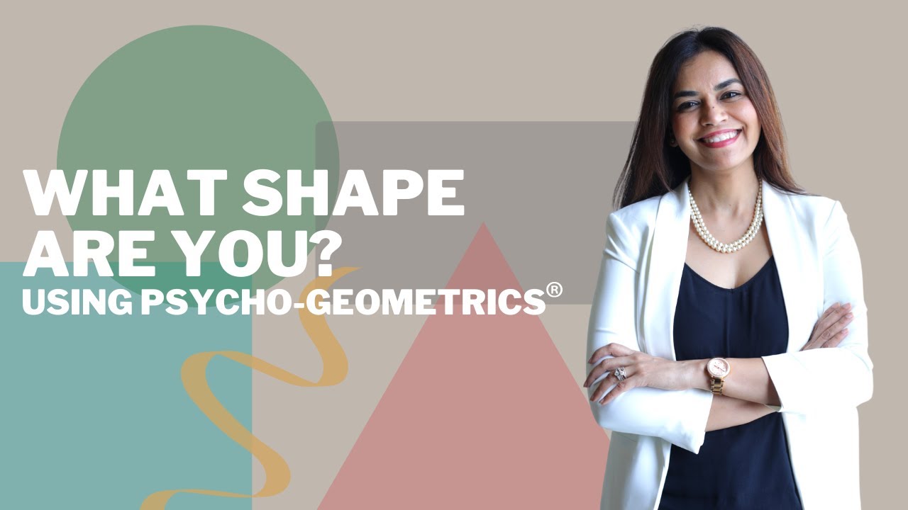What Shape Are You? - BASED ON PSYCHOGEOMETRICS®