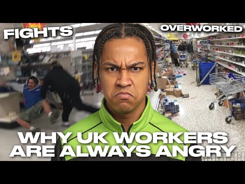 UK SHOPS: WHY WORKERS ARE ANGRY (ALL THE TIME)