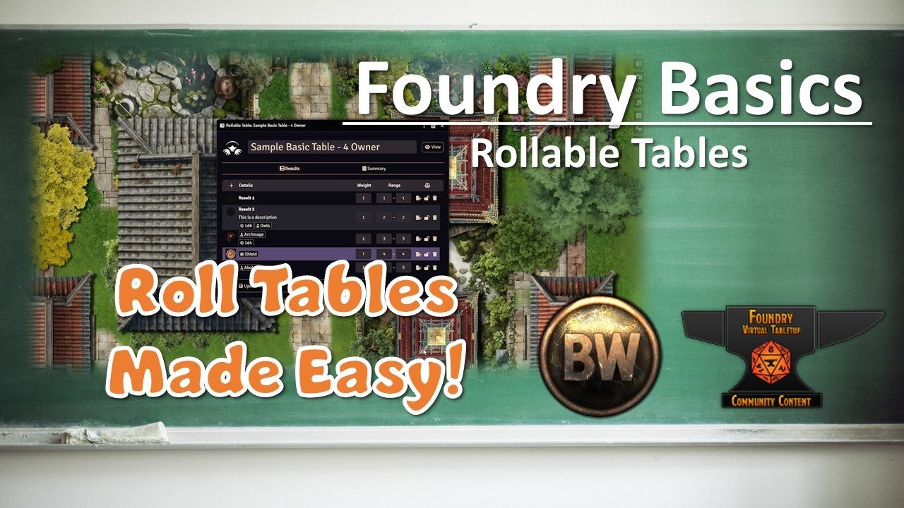 #FoundryVTT Basics - Rollable Tables Demystified