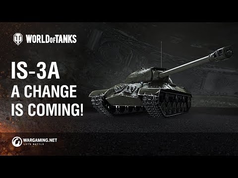 The Revamped IS-3A: A Change is Coming! | Tanks: World of Tanks media ...