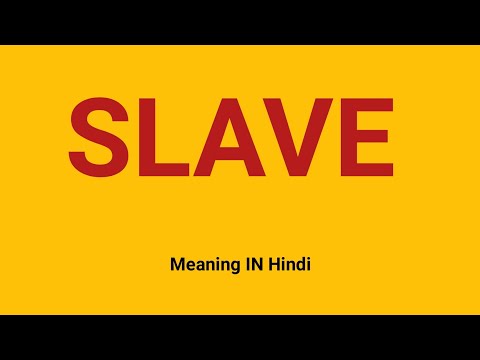 slave meaning in Hindi || slave ka matlab kya hai ||#vocabularyenglish