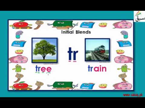 Initial Blends (words starting with fr, tr, pl, fl), English Lecture | Sabaq.pk