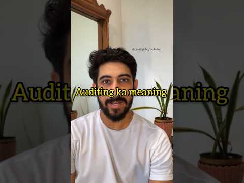Auditing Video 1 - Meaning of Auditing | subtitles | learn with Himanshu Nandwani | ICAI | BCom