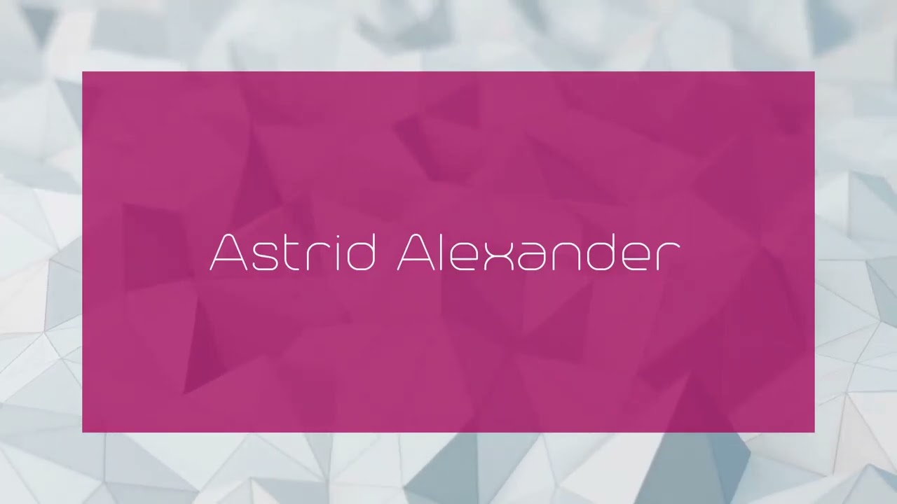 Astrid Alexander - appearance