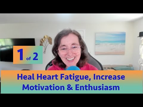 Healing 1 of 2 Heal Heart Fatigue, Multi Generational Baggage, Delays on Spiritual Path, SJ GV CV