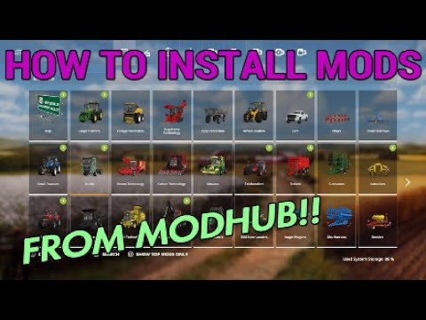 HOW TO INSTALL MODS FROM MODHUB | Farming Simulator 19 | FS19. (A Guide To)