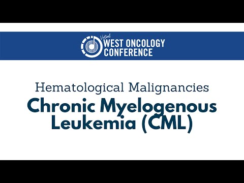 2021 West Oncology | Hematological Malignancies | Updates on Chronic Myelogenous Leukemia