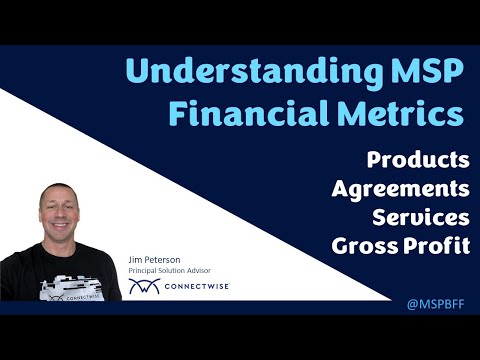 Understanding Key MSP Financial Metrics!
