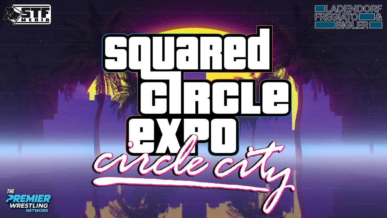 Live Pro Wrestling Squared Circle Expo VI Circle City