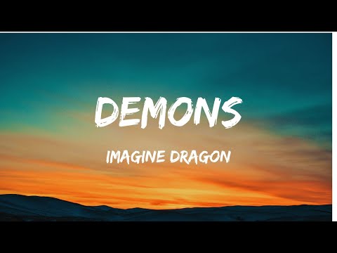 Imagine Dragons - Demons (Lyrics)