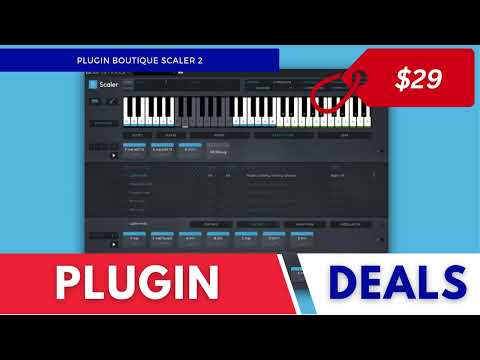 Plugin Boutique Scaler 2 - 50% Off - Only $29