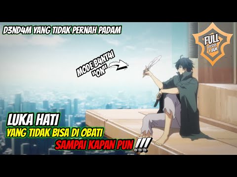 Luka hati yang tidak bisa di obati sampai kapan pun ‼️ hametsu no oukoku
