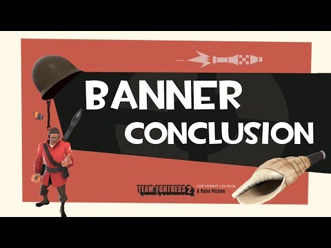 Steam Community :: Video :: TF2 [WEAPON INSPECTION] Banner Review ...