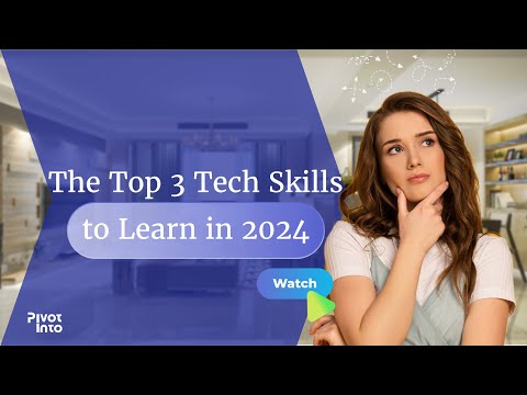 What Are the Top 3 Tech Skills to Learn in 2024?