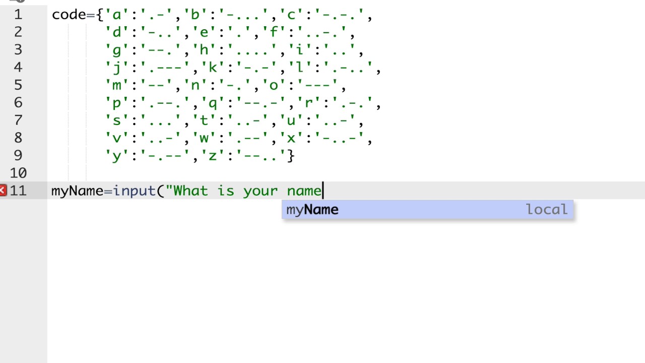 Python 19: Dictionaries and Learn Your Name In Morse Code