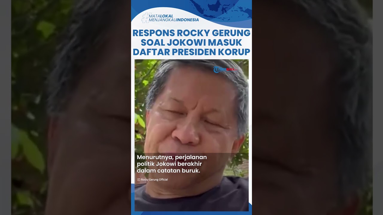 Respons Rocky Gerung Soal Jokowi Masuk Daftar Tokoh Terkorup Di Dunia