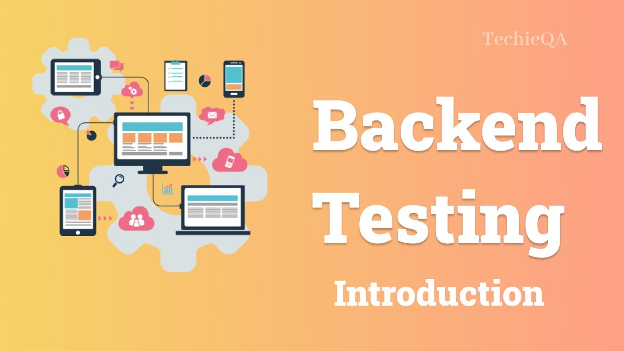 BackEnd Testing -Introduction || Learn about backend testing || DataBase Testing