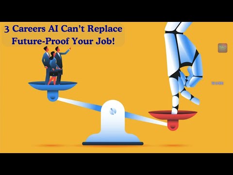 3 Careers AI Can’t Replace – Future-Proof Your Job !