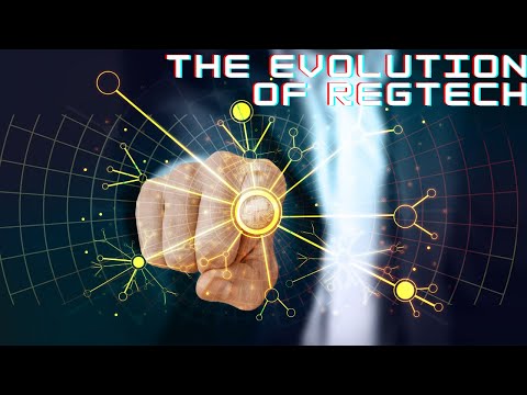 The Evolution of RegTech