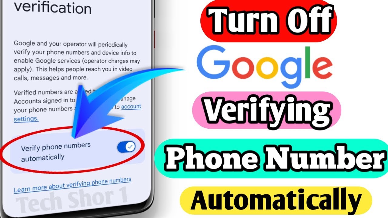 How to Turn Off Google Account Automatic Verify Phone Number