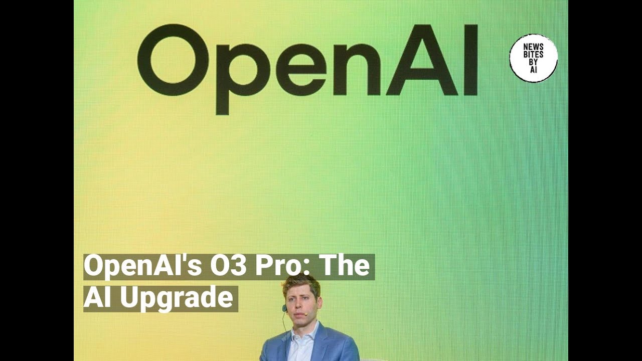OpenAI Unveils O3 Pro: AI Reasoning Model on Steroids