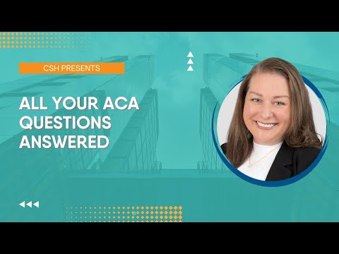 All your ACA Questions Answered