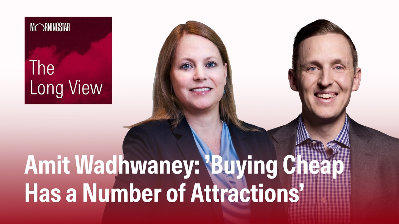 The Long View: Amit Wadhwaney - ’Buying Cheap Has a Number of Attractions’