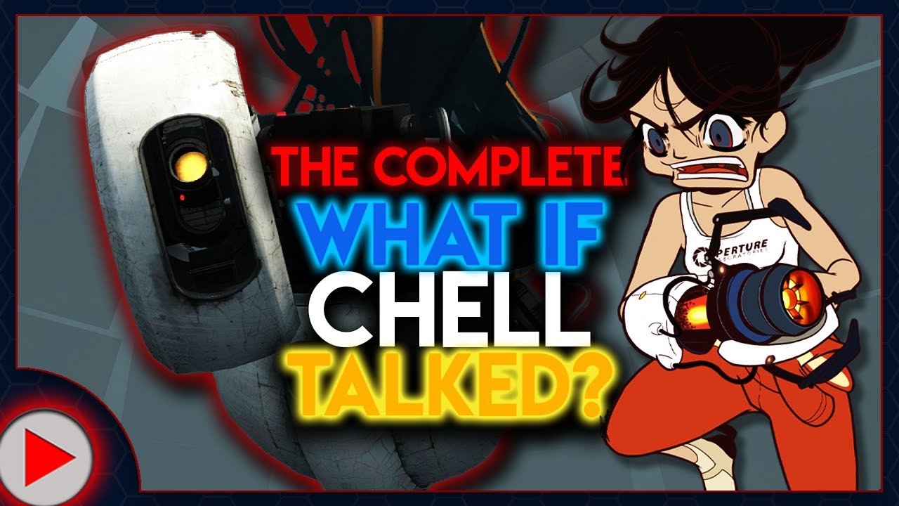 What if Chell Talked? - The Complete Saga | Portal & Portal 2 (Parody)
