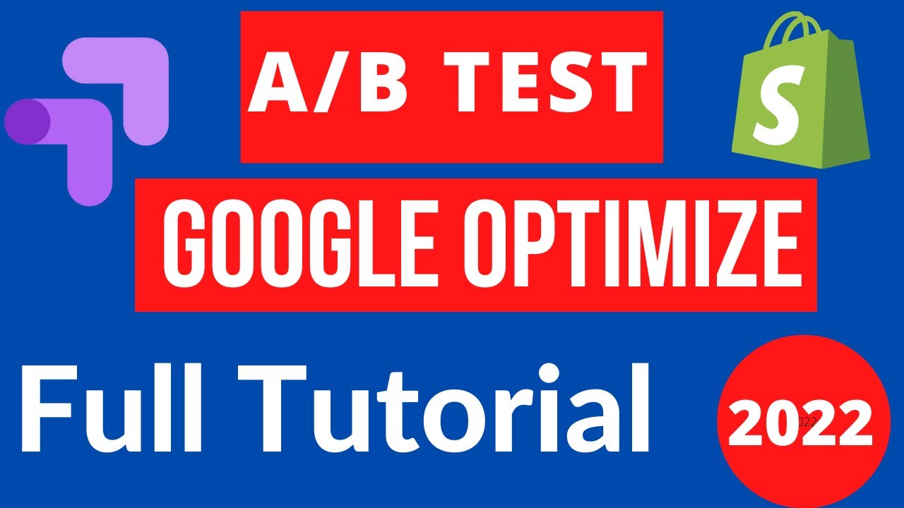 Google Optimize Tutorial  | Google Optimize A/B test 2022